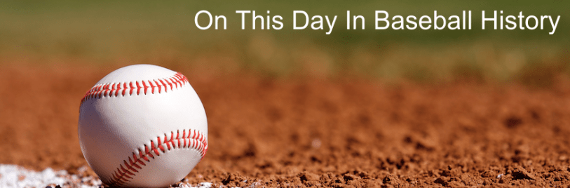 On This Day In Baseball History: January 1st – The Baseball Scholar
